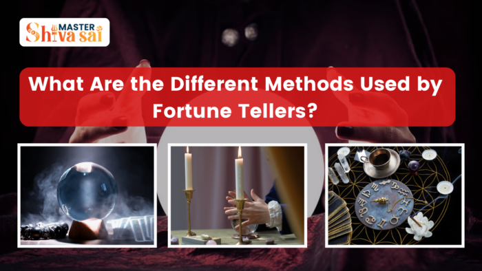 What Are the Different Methods Used by Fortune Tellers? - Master Shiva ...